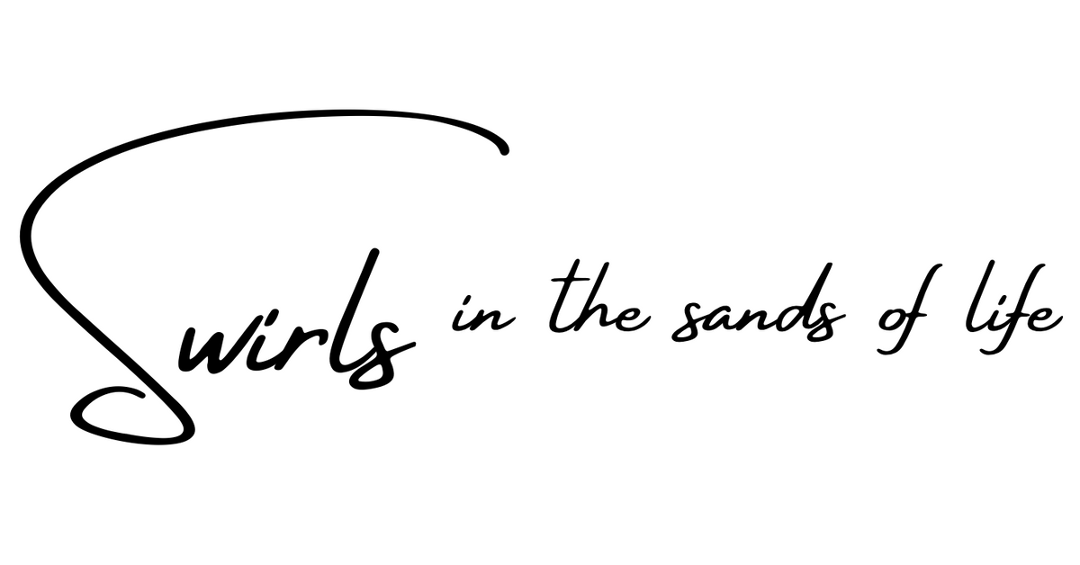 Swirls in the Sands of Life